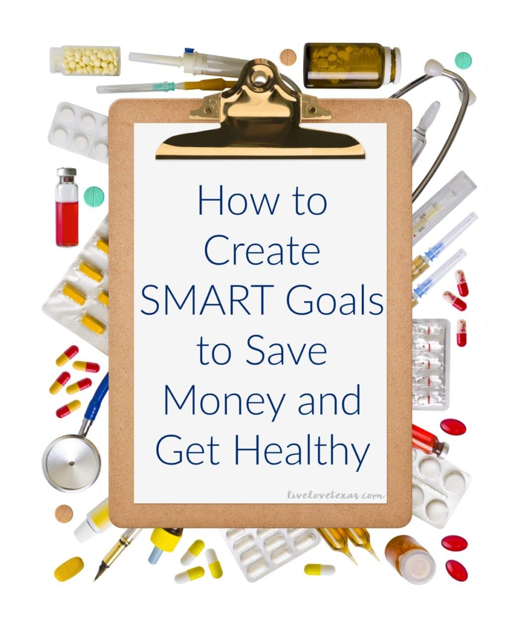 How to Create SMART Goals to Save Money and Get Healthy